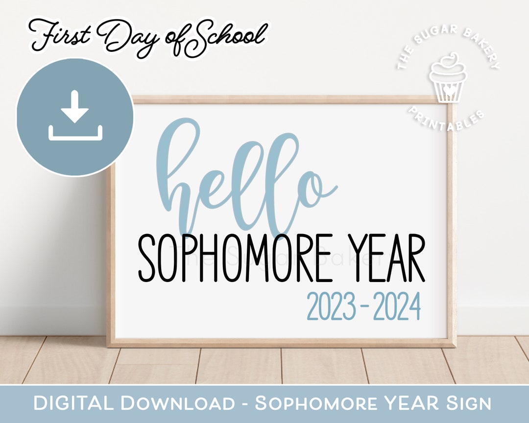 Hello SOPHOMORE YEAR Sign 1st Day of 10th Grade First Day - Etsy