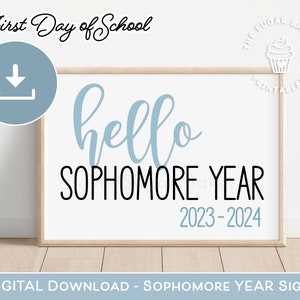 Hello SOPHOMORE YEAR Sign 1st Day of 10th Grade First Day - Etsy