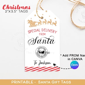 Editable Santa Claus Gift Tag, Special Delivery From NORTH POLE Tag ...