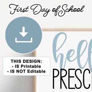 First Day of PRESCHOOL PRINTABLE SIGN Hello Preschool Sign 1st Day of ...