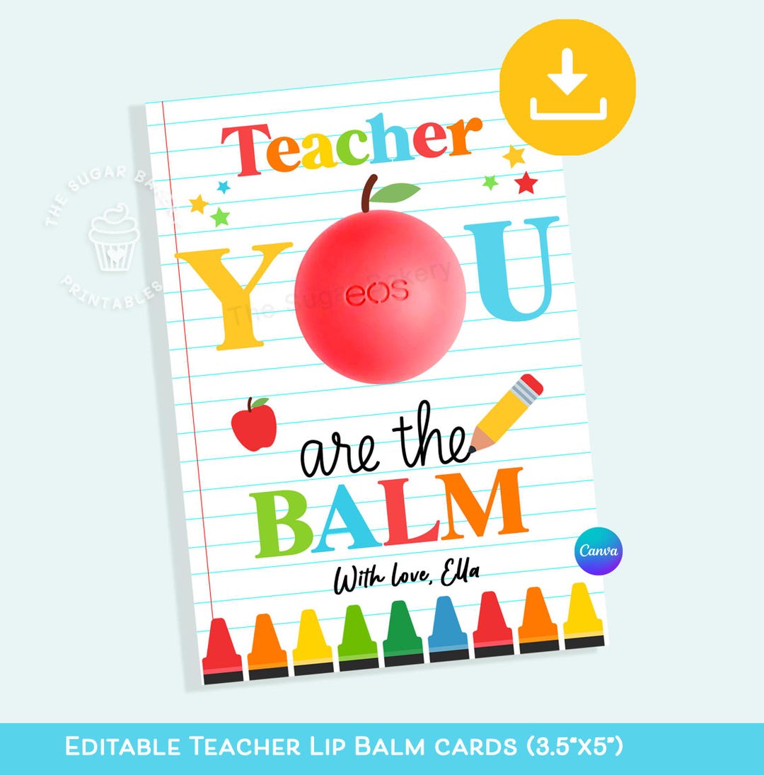 Teacher Appreciation Gift Tag, End of School Gift, You're the BALM Card ...