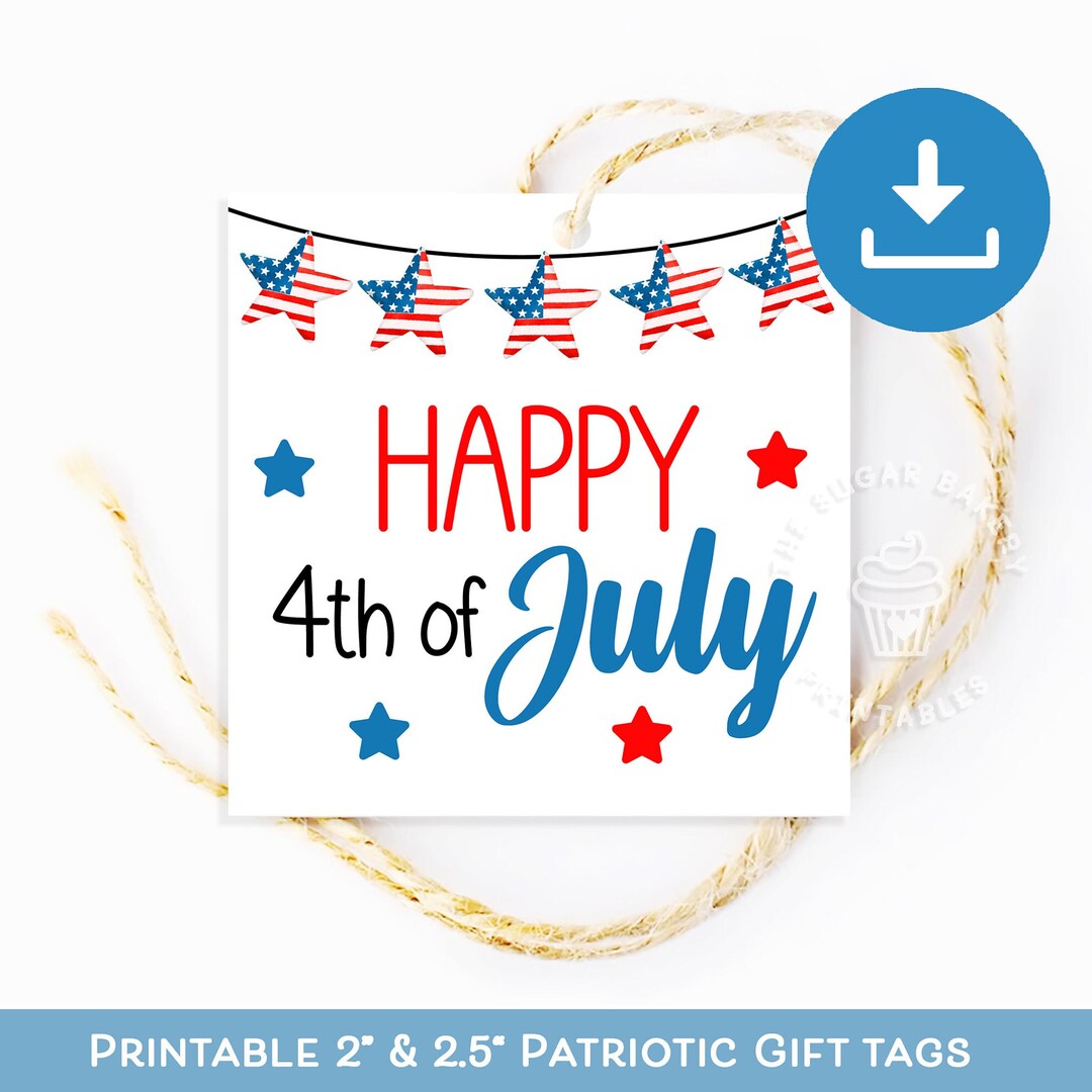 Happy 4th of July Printable Cookie Tag, Independence Day Patriotic Gift ...