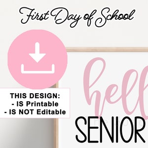First Day of SENIOR YEAR Sign, 1st Day of 12th Grade Sign, Hello Senior ...
