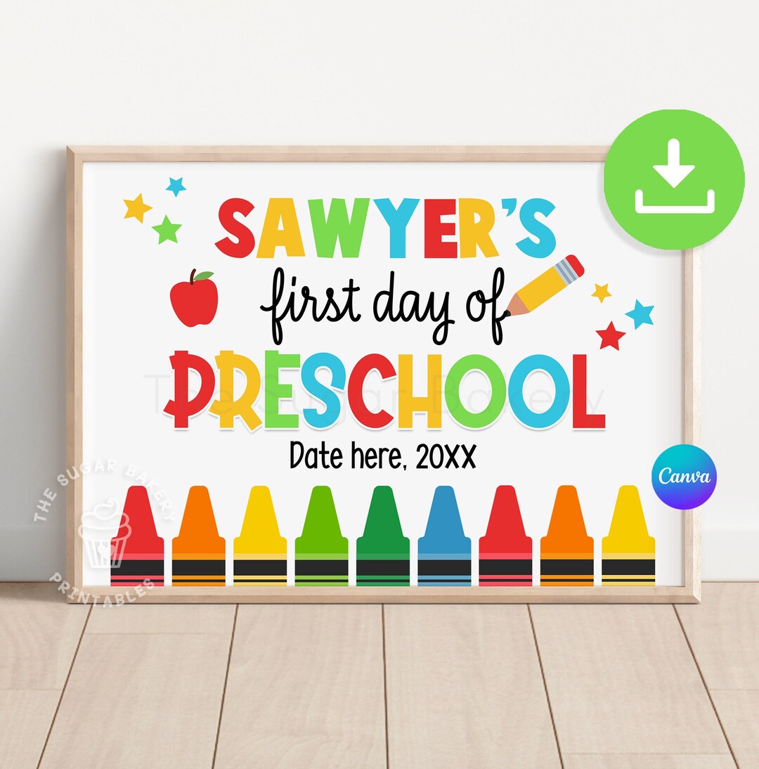 First Day of PRESCHOOL SIGN PRINTABLE, 1st Day of Preschool, Editable ...