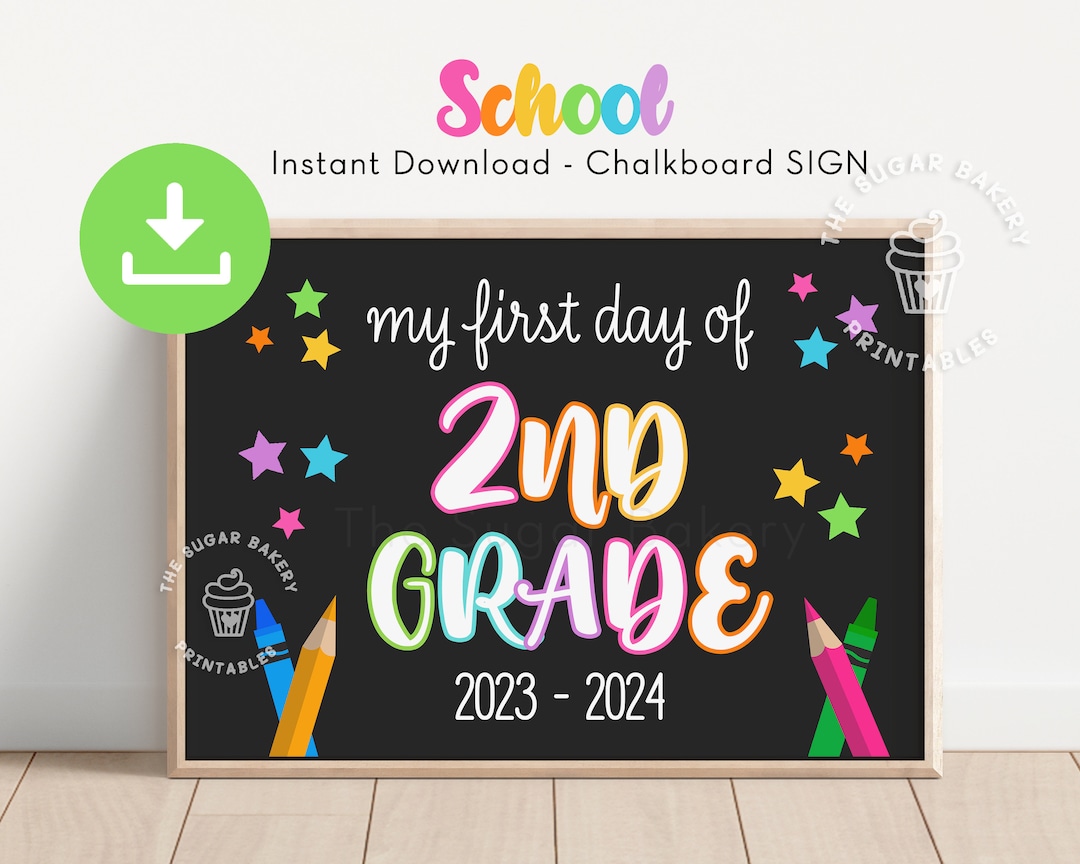 First Day of School Sign 2nd Grade Digital Printable, 1st Day of 2nd ...