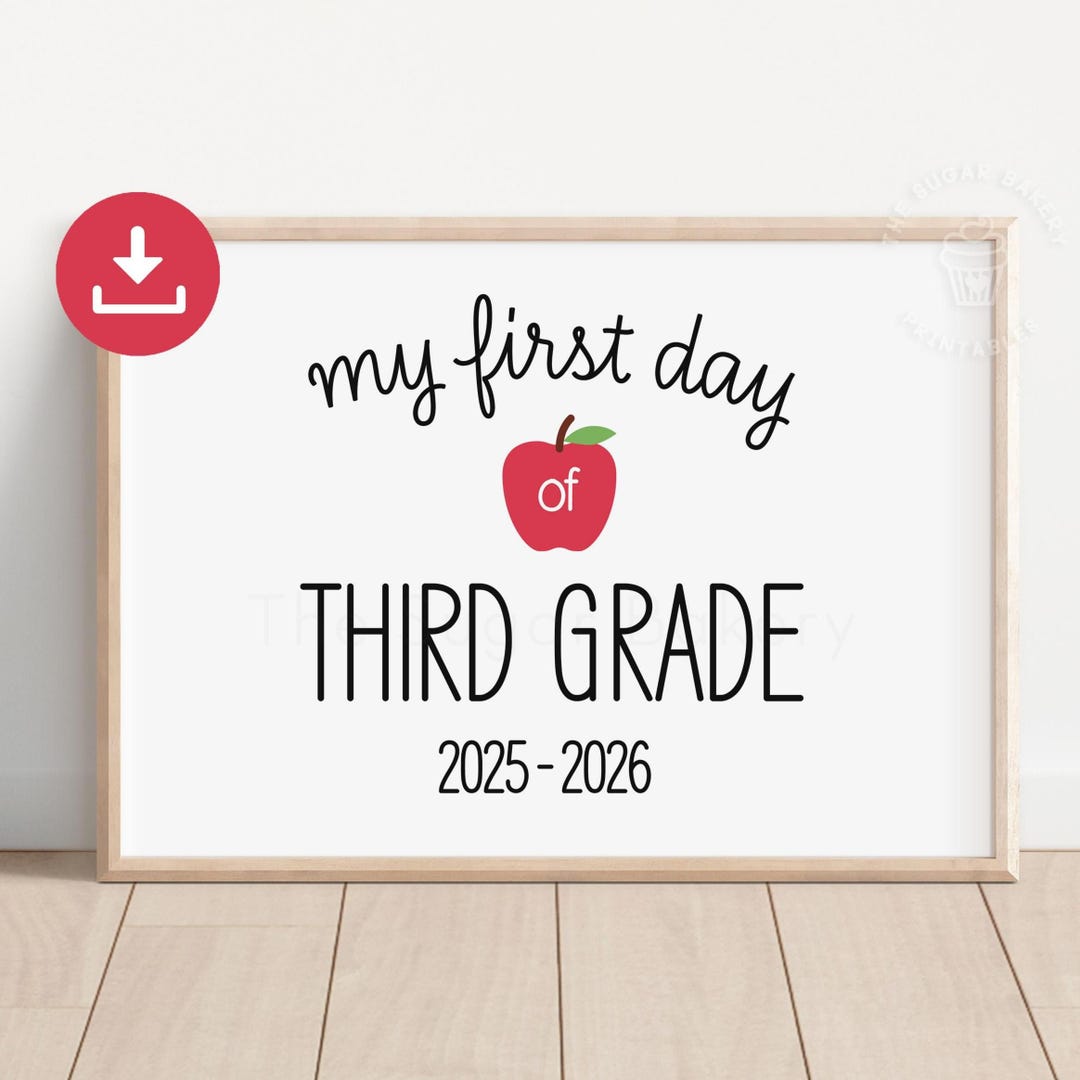 First Day of 3rd GRADE Sign, Back to School 3rd Grade Sign Printable ...