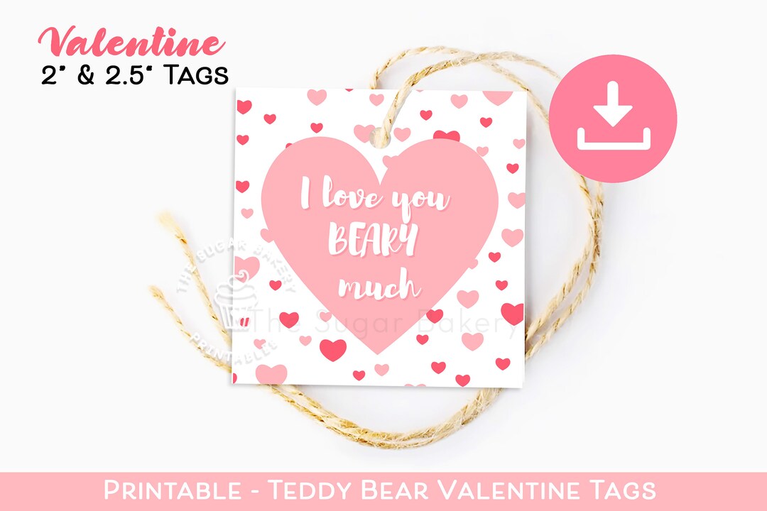 I Love You BEARY Much Valentine COOKIE TAG, 2 and 2.5 Teddy Bear Hearts ...
