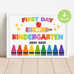 First Day of School Sign KINDERGARTEN, 1st Day of Kindergarten ...