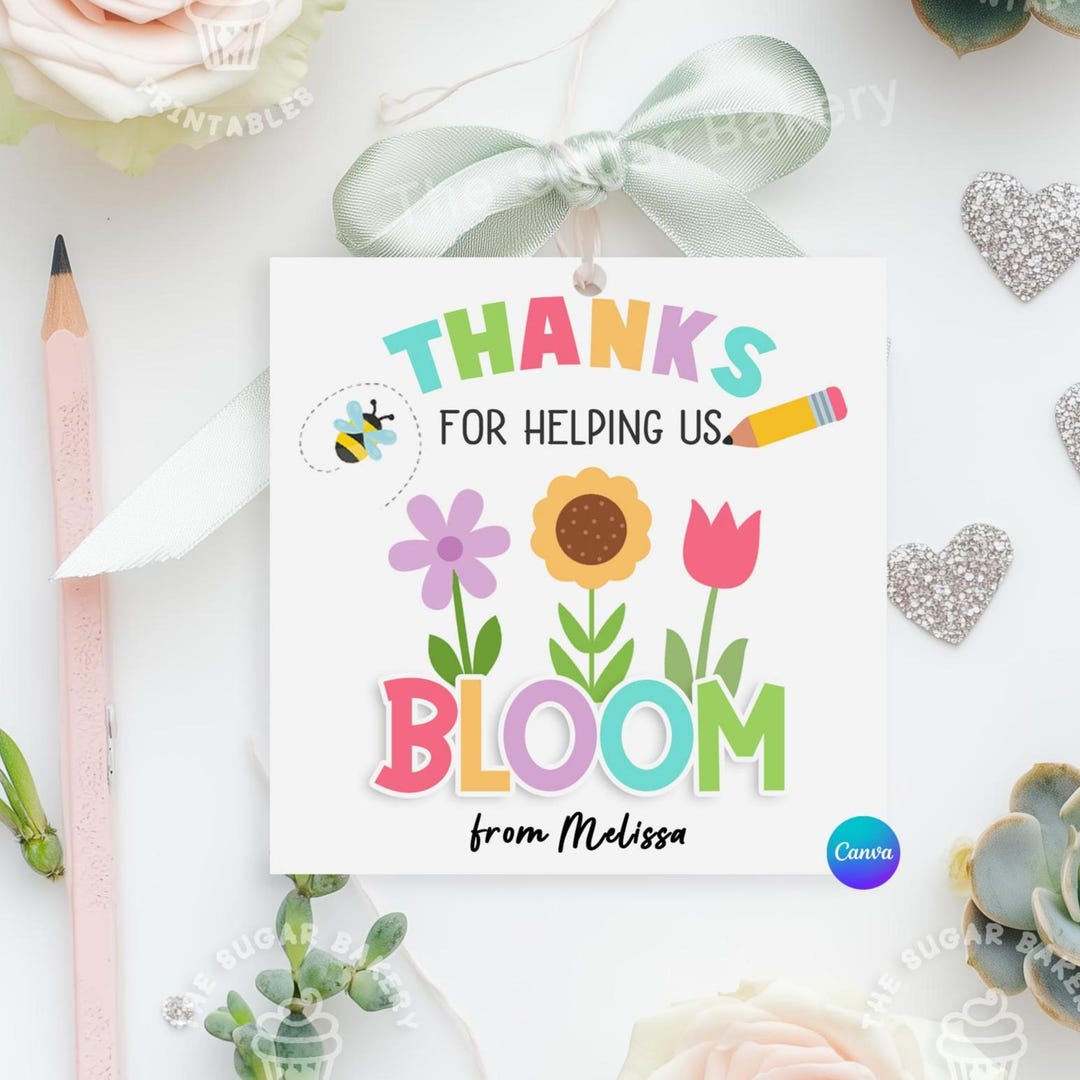Thank You for Helping US BLOOM Tags Teacher Thank You Tag Plant Flower ...