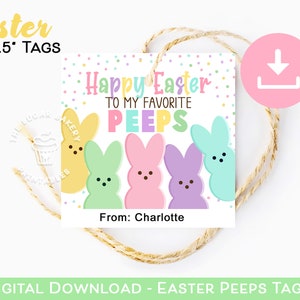 Happy Easter to My Favorite PEEPS Tag, Easter Tags Printable, Easter ...