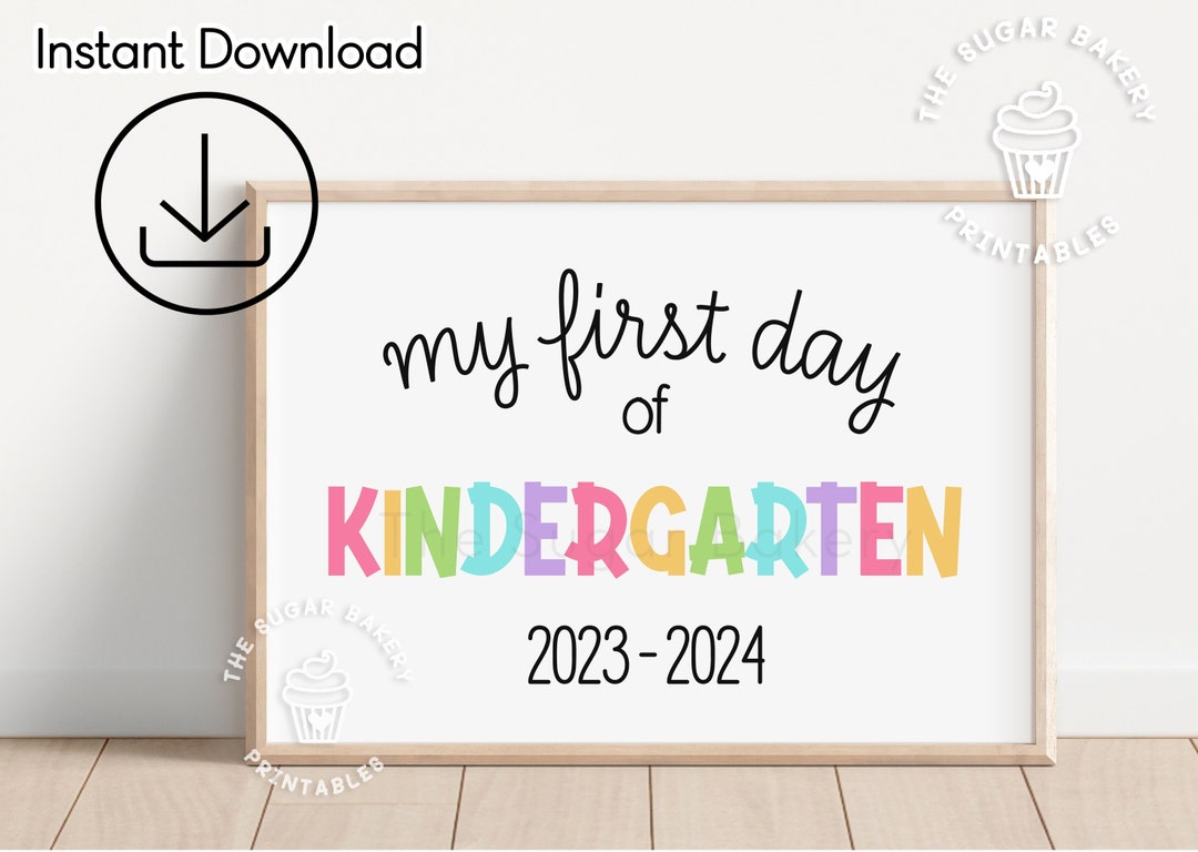 First Day of School Sign KINDERGARTEN 1st Day of Kindergarten - Etsy
