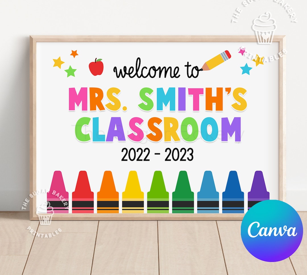 First Day of School CLASSROOM SIGN, Welcome to My Classroom, EDITABLE ...