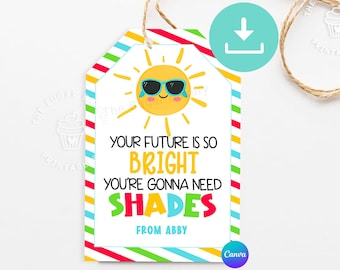 PRINTED Kindergarten Graduation Tag, Future is Bright Printed Tag, Grad ...
