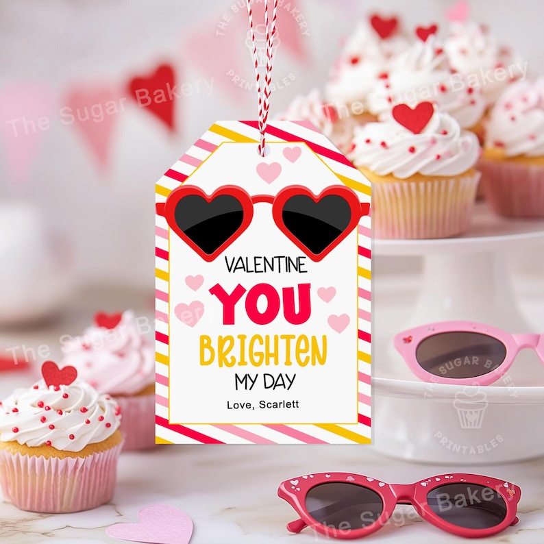 Printable HEART Sunglasses Valentine TAGS, You Brighten My Day ...