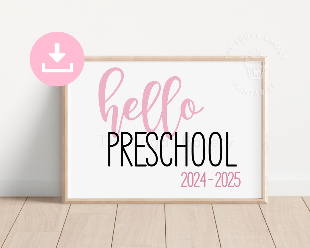 First Day of PRESCHOOL PRINTABLE SIGN, Hello Preschool 1st Day ...