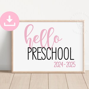 First Day of PRESCHOOL PRINTABLE SIGN, Hello Preschool 1st Day ...