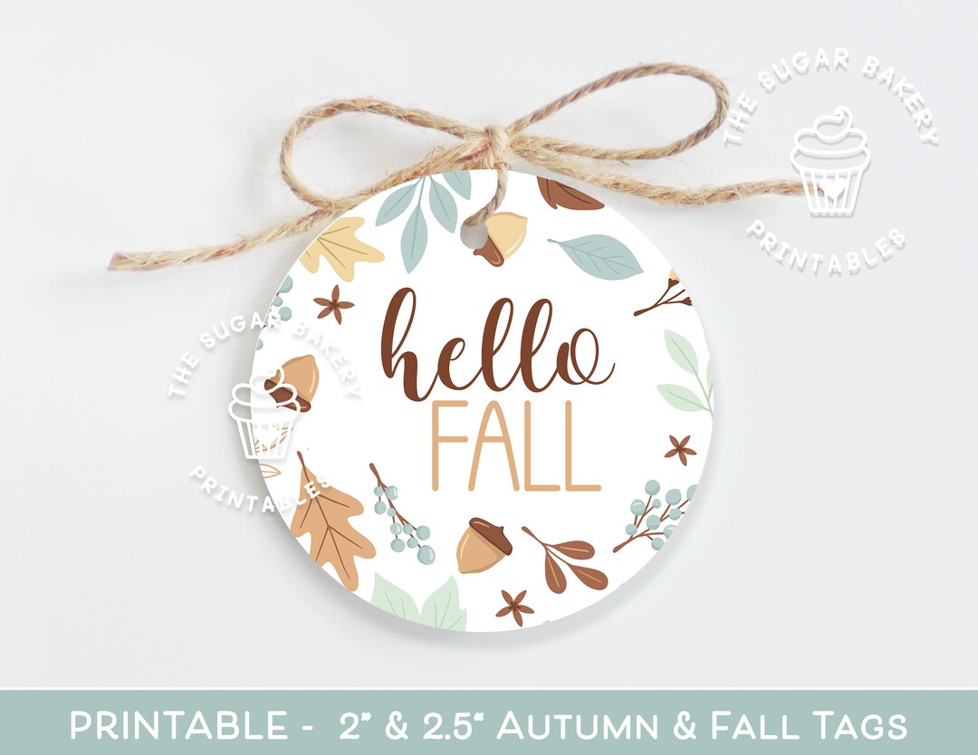 Hello FALL Cookie TAGS, Printable Autumn Treat Tags, Fall Gift Basket ...
