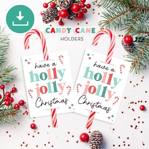 Holly Jolly Christmas Candy Cane Holder, Printable Candy Cane Tag ...
