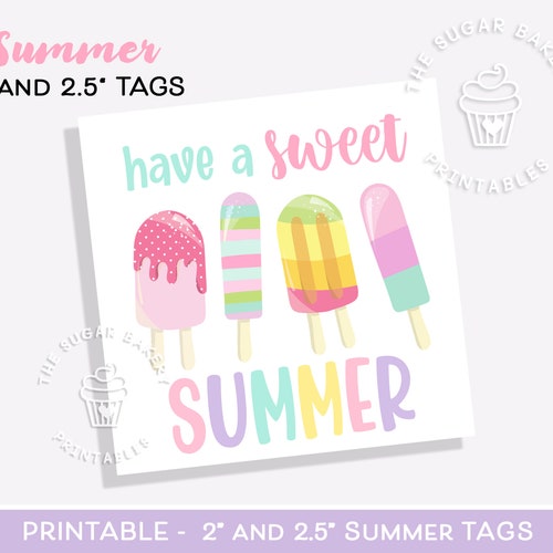 EDITABLE Have a Sweet Summer Tag End of School Year Tag - Etsy