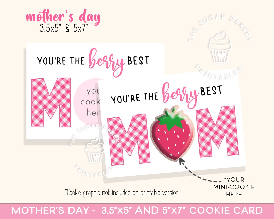 You're the BERRY Best MOM Cookie CARD, Printable 3.5x5 and 5x7 Happy ...