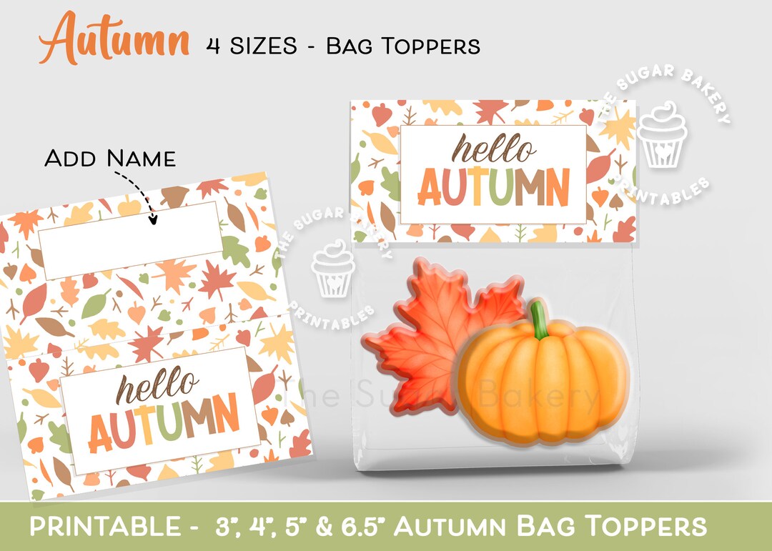Autumn and Fall Treat Bag Topper, Fall Cookie Bag Toppers, Printable ...