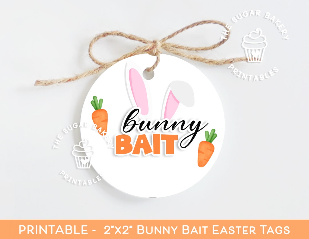 Bunny Bait Cookie Tags, BUNNY BAIT TAGS, Bunny Bait Carrot Tag, Bunny ...