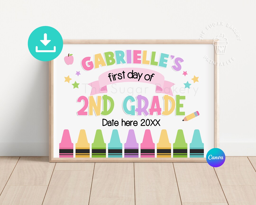 Editable First Day of 2nd Grade Sign, 1st Day of 2nd Grade School ...