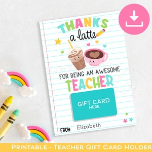 Teacher Gift Card Holder, Thanks A Latte Teacher Gift Card Holder ...