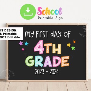First Day of School Sign 4th Grade Digital Printable, 1st Day of 4th ...