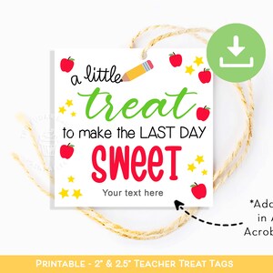 End of the School Year Gift Tag for Teacher or Student, Sweet Treat ...