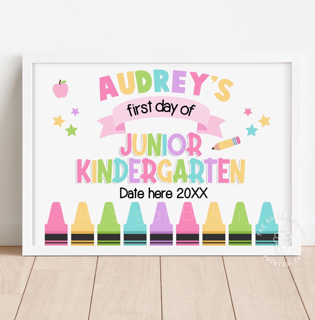 First Day of JUNIOR KINDERGARTEN Sign, 1st Day of Jr. Kindergarten ...