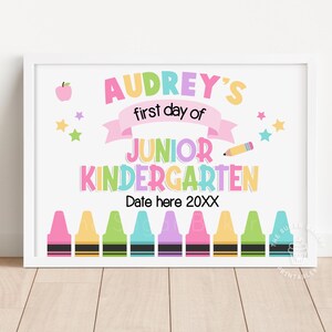 First Day of JUNIOR KINDERGARTEN Sign, 1st Day of Jr. Kindergarten ...