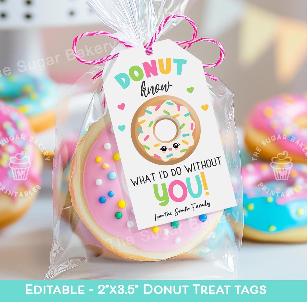 DONUT Teacher Appreciation TAG, Donut Know What I Would Do, Teacher ...