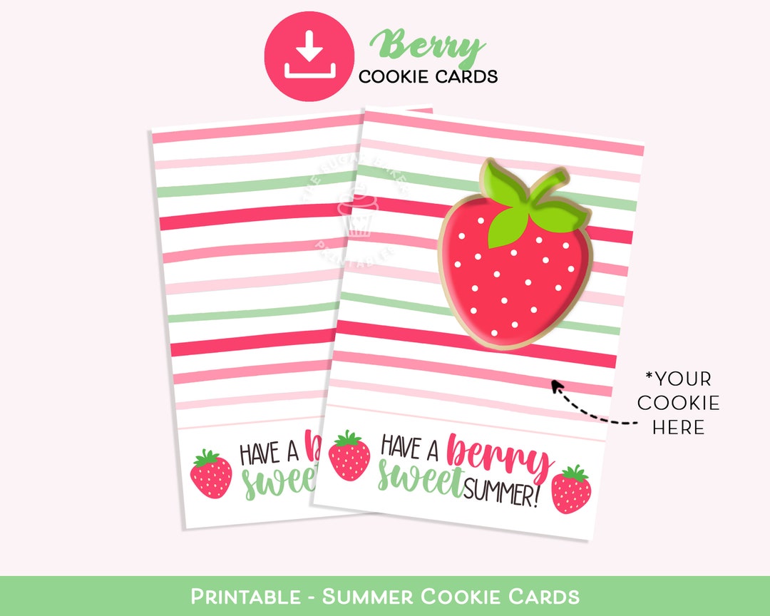 Have a BERRY Sweet Summer COOKIE CARD, Strawberry Cookie Card, Berry ...