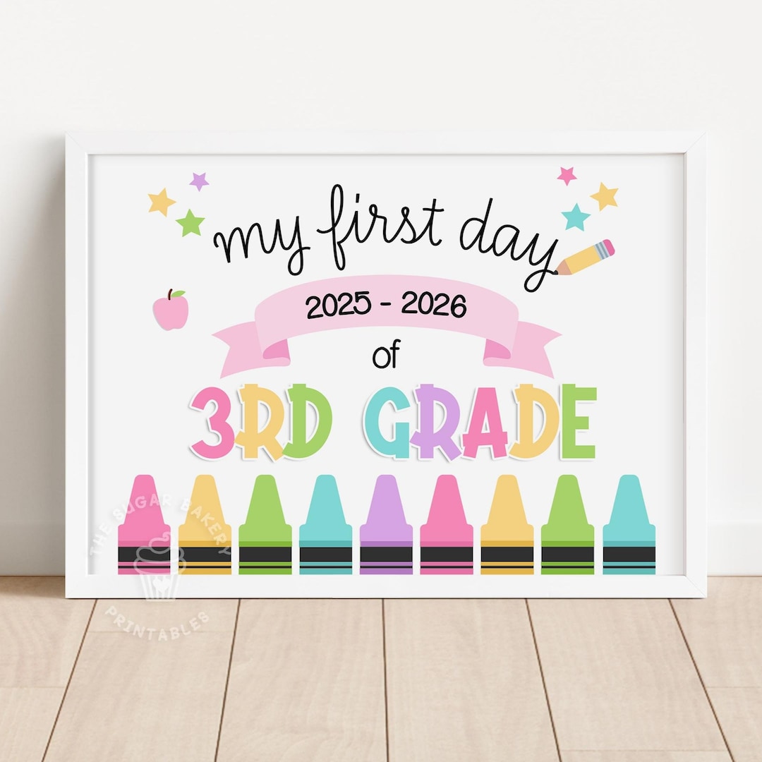 First Day of 3rd Grade School Printable Third Grade SIGN for Kids 1st ...