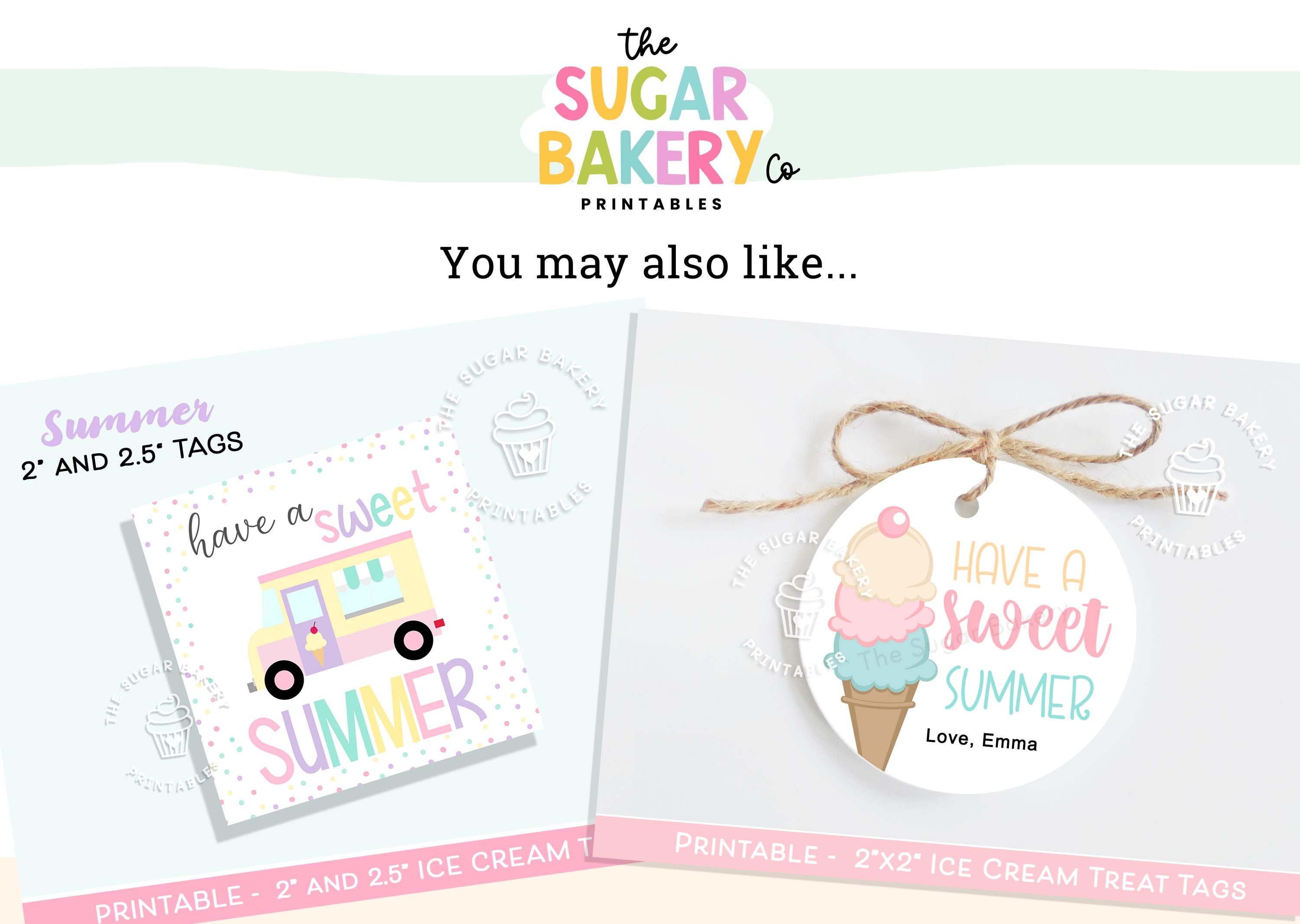 Have a SWEET SUMMER Tag Printable Popsicle Ice Cream Pop Treat Tag End ...