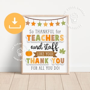 So THANKFUL for Teachers and Staff Sign, Autumn Fall Teacher ...