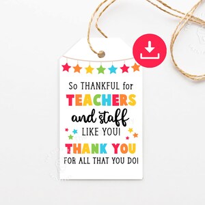 Printable Teacher Appreciation Tags Thank You TEACHER Tag STAFF ...