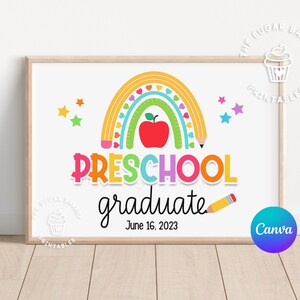 Editable Preschool Graduation Sign, LAST DAY of PRESCHOOL Sign ...