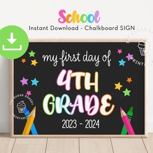 First Day of School Sign 4th Grade Digital Printable, 1st Day of 4th ...