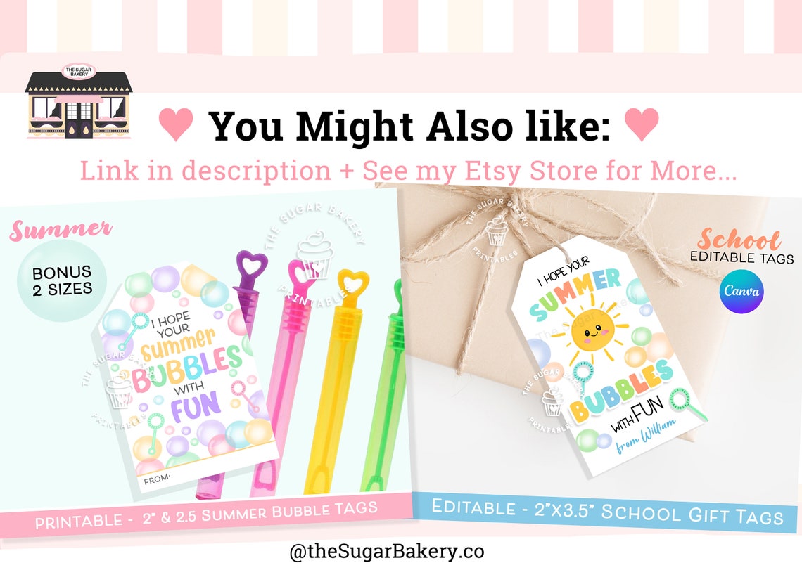 End of the School Year Bubble GIFT TAG, Editable Summer Tags, I Hope ...