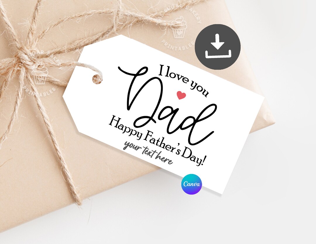Editable Father's Day Gift Tag, Personalized Fathers Day Tag, Happy ...