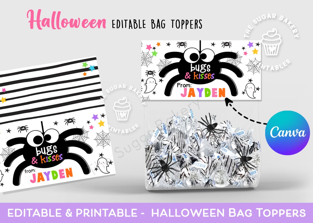 EDITABLE Bugs & Kisses Treat Bag TOPPER, Halloween Cookie Bag Topper ...