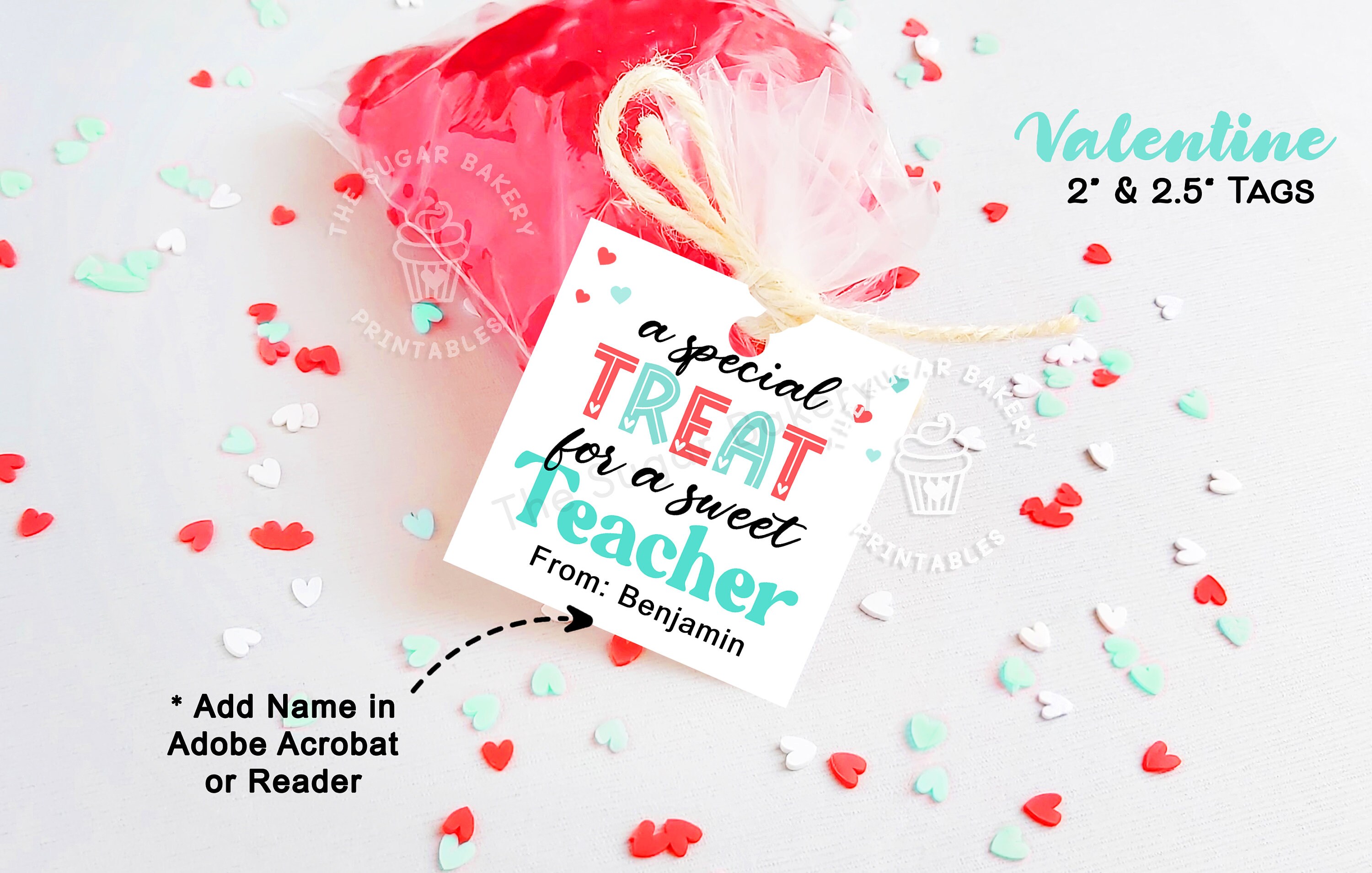 Valentine's Day Teacher Tag, Valentine Treat for Someone SWEET, Teacher ...