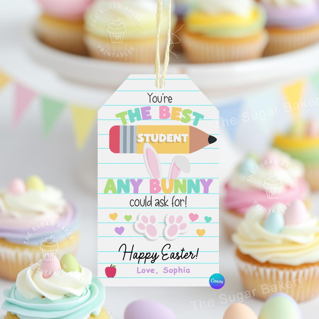 Printable Easter Student Gift Tag, Easter Gift Tag From Teacher, Easter ...