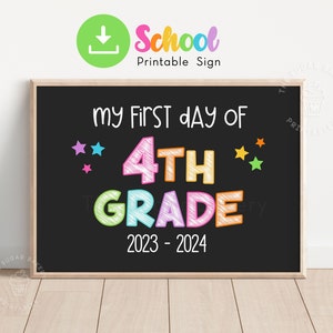 First Day of School Sign 4th Grade Digital Printable, 1st Day of 4th ...