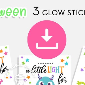 Halloween Glow Stick Tags, A Little Light for Halloween Night Tag, 3x4 ...