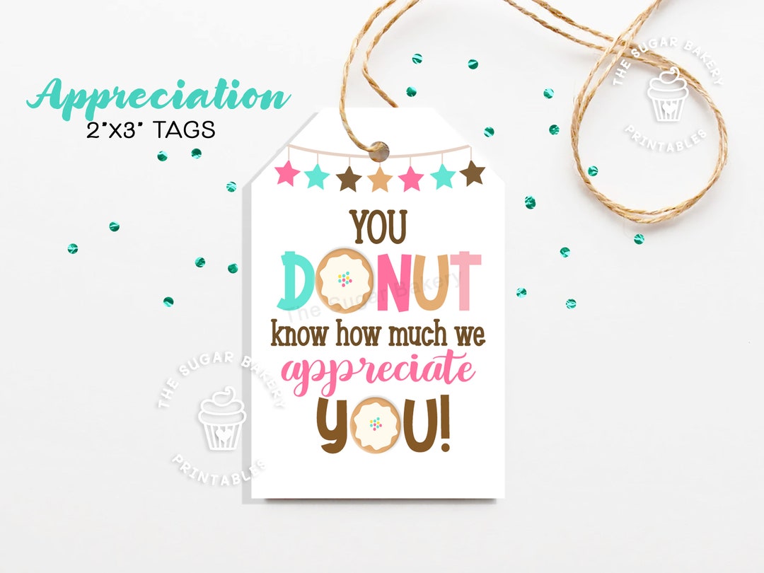 DONUT Teacher Appreciation Tag, DONUT Tag, Staff Coworker Employee ...