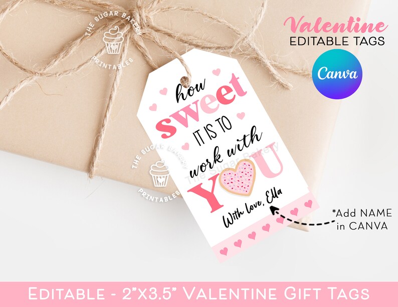 Editable Valentine Gift Tag How Sweet It is to WORK With You - Etsy