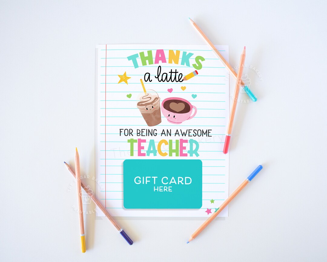 Teacher Gift Card Holder, Thanks A Latte Teacher Gift Card Holder ...